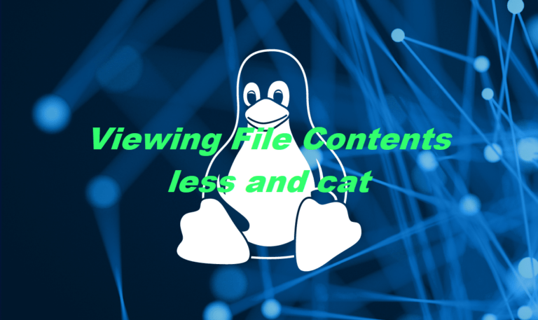 How to use less and cat to view file contents in Linux