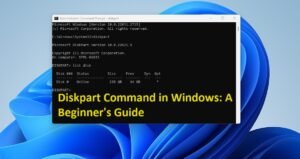 Diskpart Command in Windows: A Beginner’s Guide - Amar IT Tech